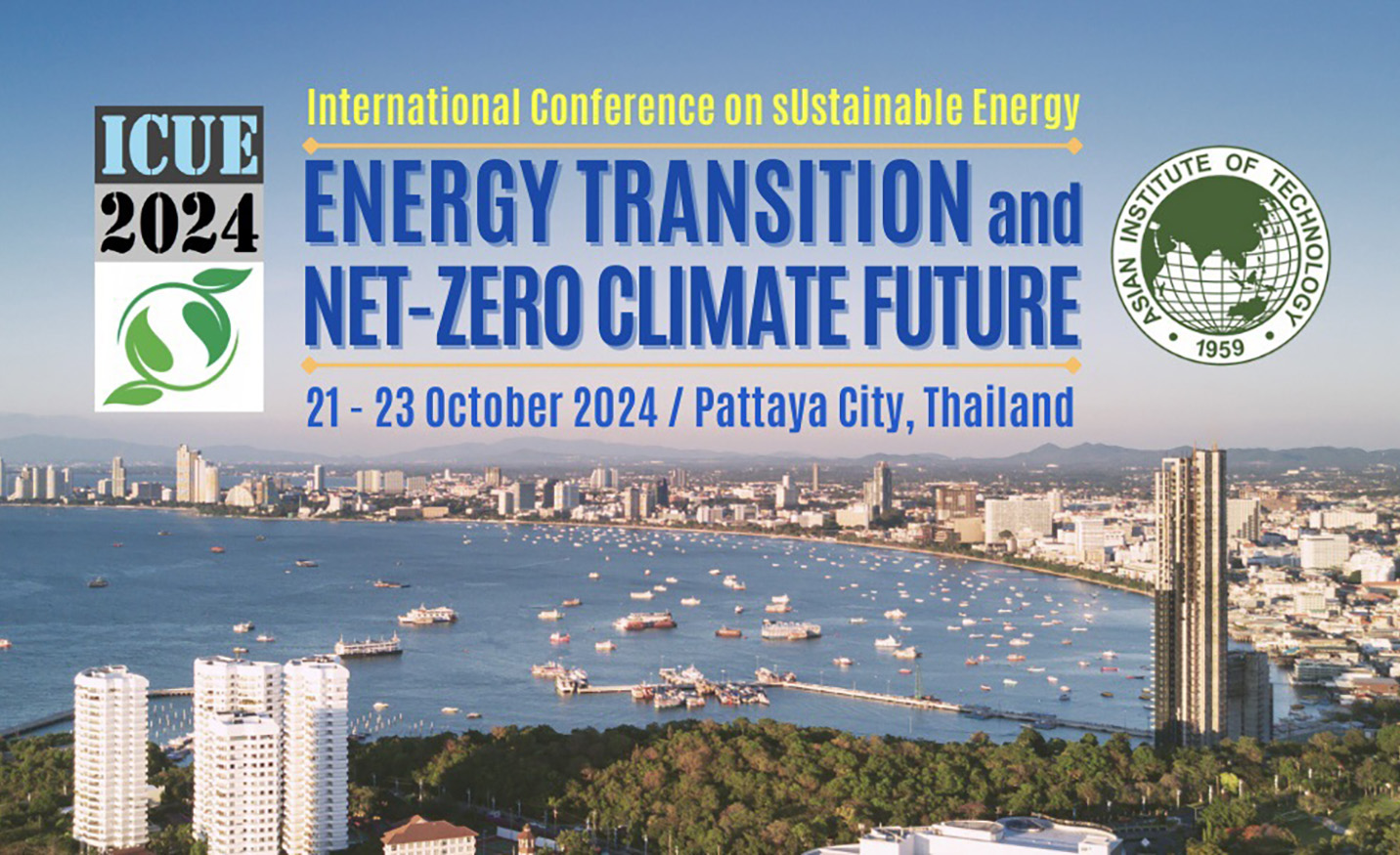 ICUE 2024 Energy Transition and Net-Zero Climate Future - Asian Institute of Technology